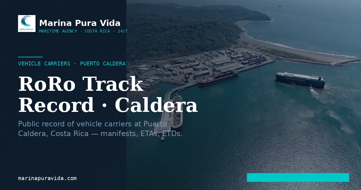 Vehicle Carriers Puerto Caldera — Track Record 2026 | MPV